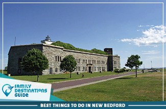 best things to do in new bedford