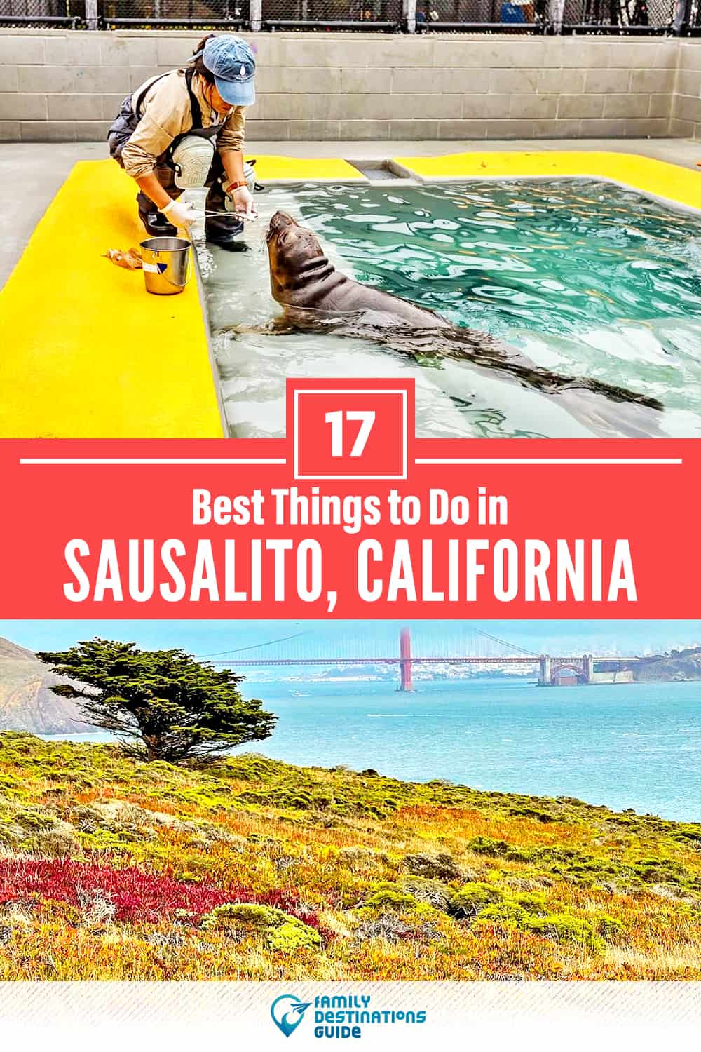 17 Best Things to Do in Sausalito, CA — Top Activities & Places to Go!