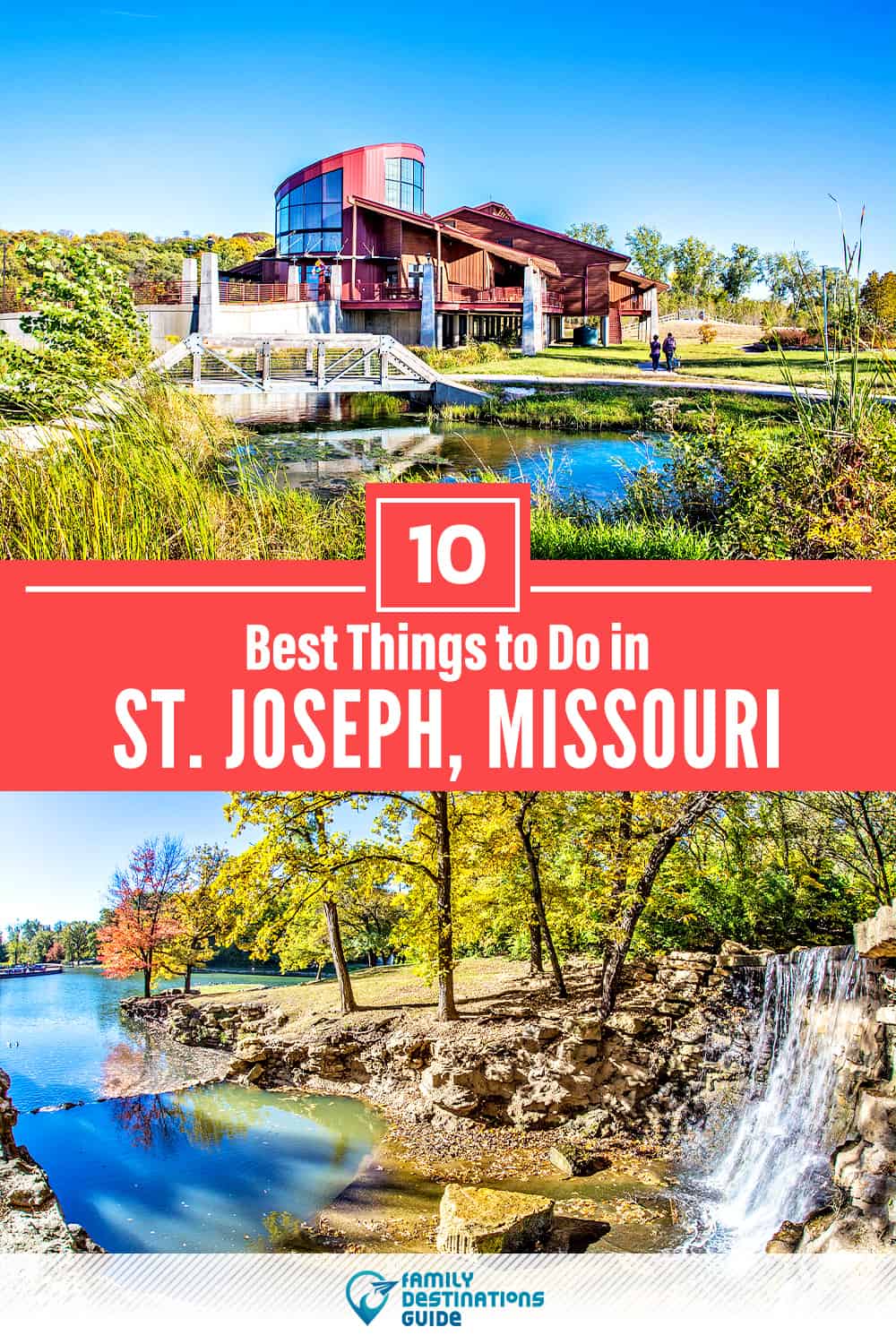 10 mejores cosas para hacer en St Joseph, MO - ¡Actividades y lugares imperdibles!