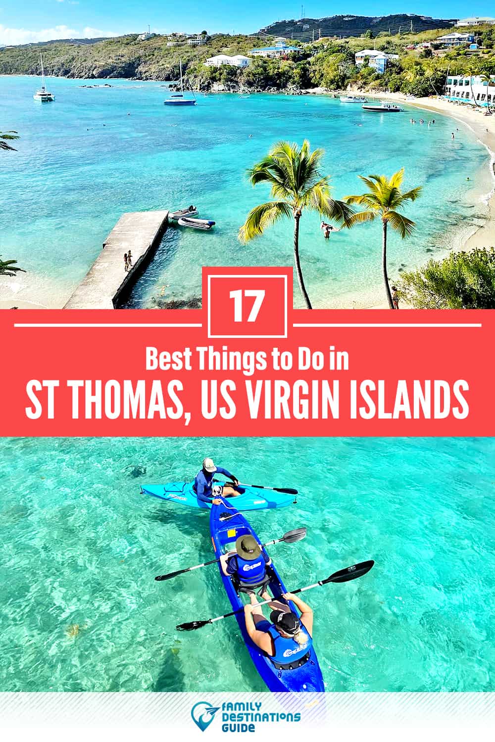 17 Best Things to Do in St Thomas, USVI — Top Activities & Places to Go!