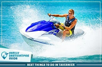 best things to do in tavernier