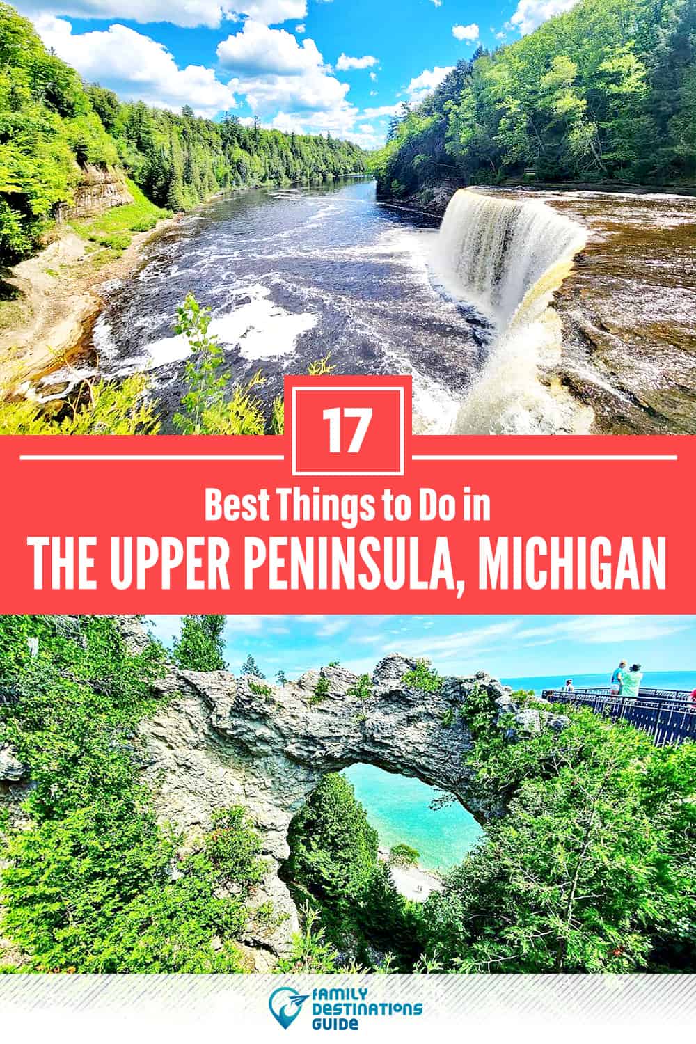 17 Best Things to Do in The Upper Peninsula, MI — Top Activities & Places to Go!