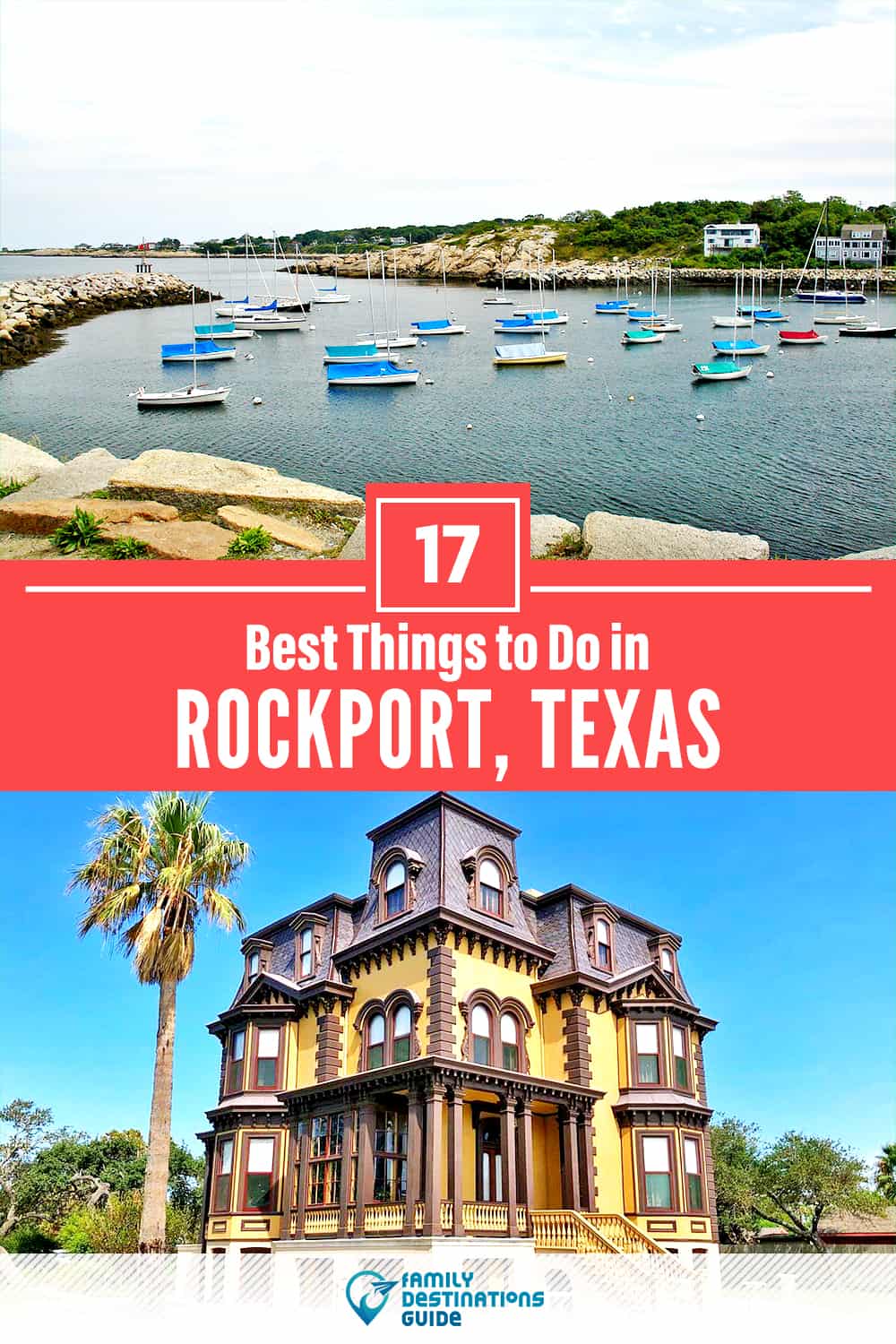 17 Best Things to Do in Rockport, TX — Top Activities & Places to Go!