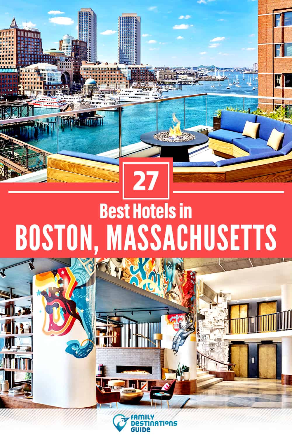 32 Best Hotels in Boston, MA — The Top-Rated Hotels to Stay At!