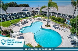 best hotels in carlsbad