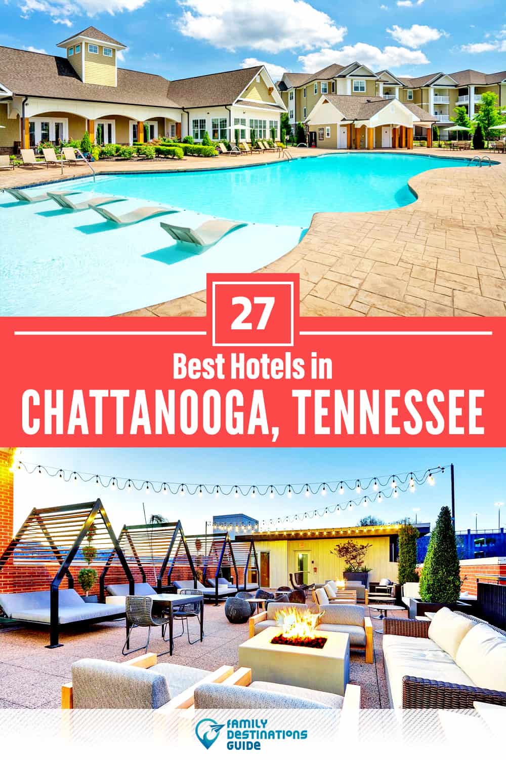 27 Best Hotels in Chattanooga, TN — The Top-Rated Hotels to Stay At!