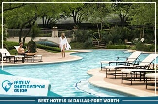 Best Hotels in Dallas-Fort Worth