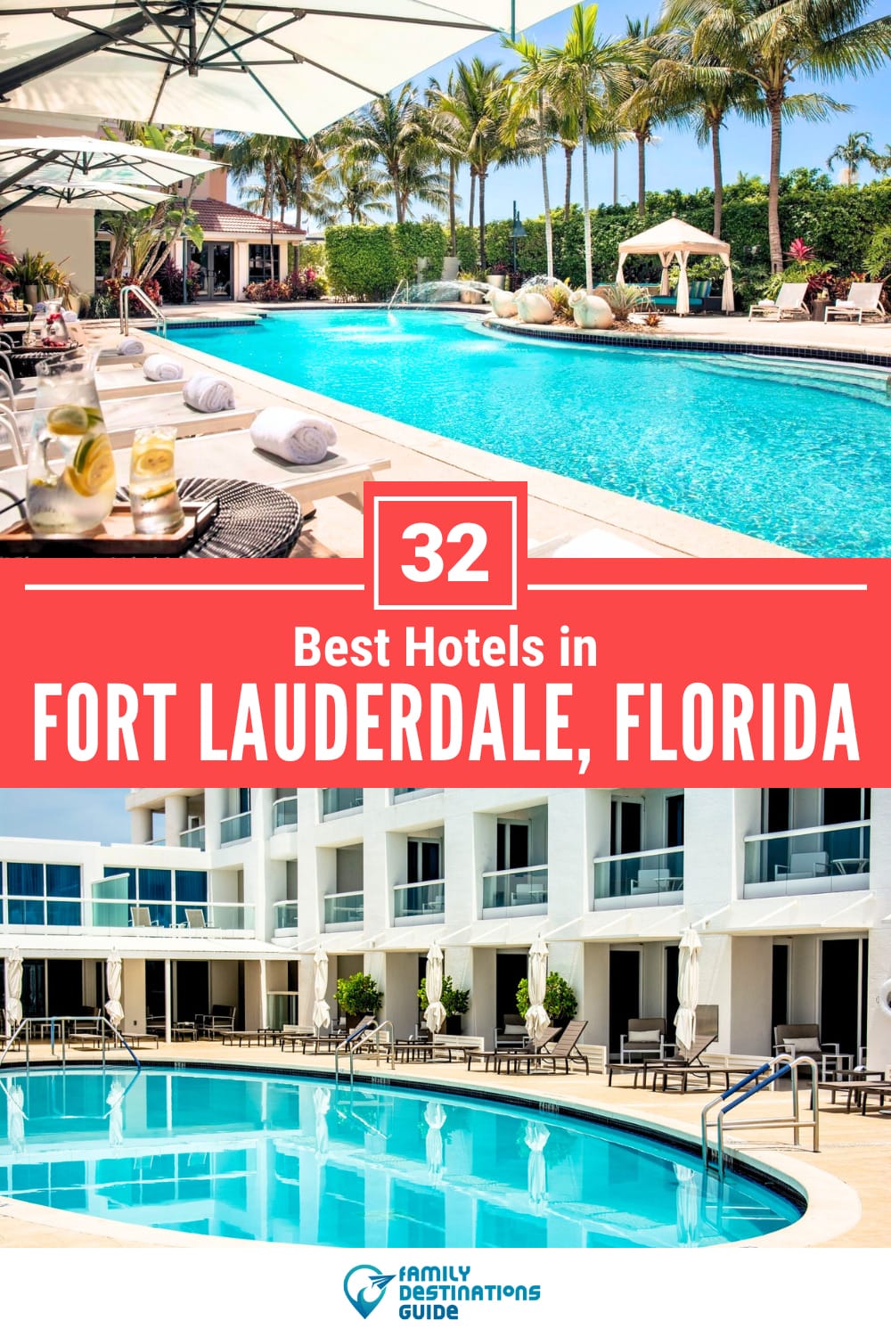 32 Best Hotels in Fort Lauderdale, FL — The Top-Rated Hotels to Stay At!
