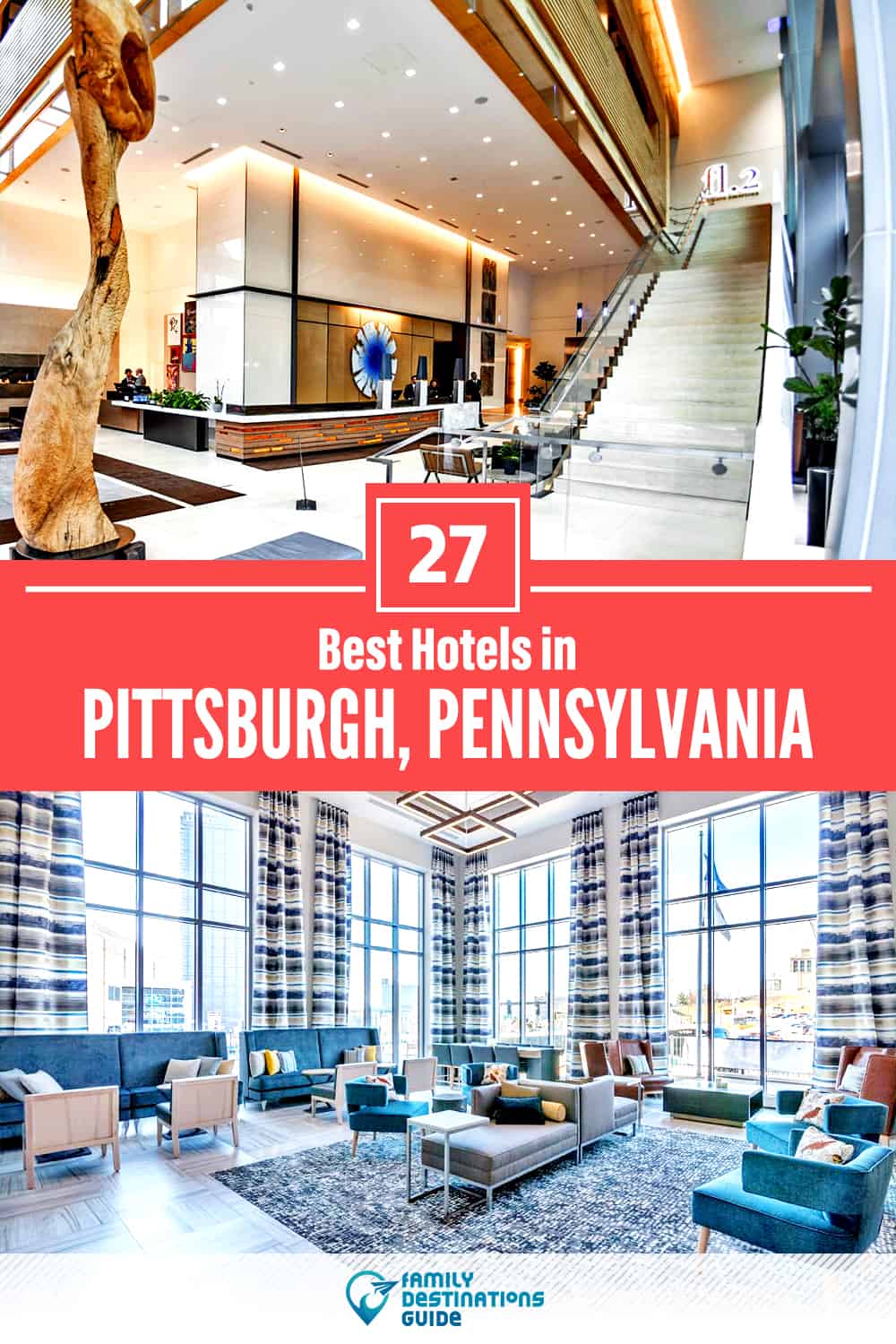 27 Best Hotels in Pittsburgh, PA — The Top-Rated Hotels to Stay At!