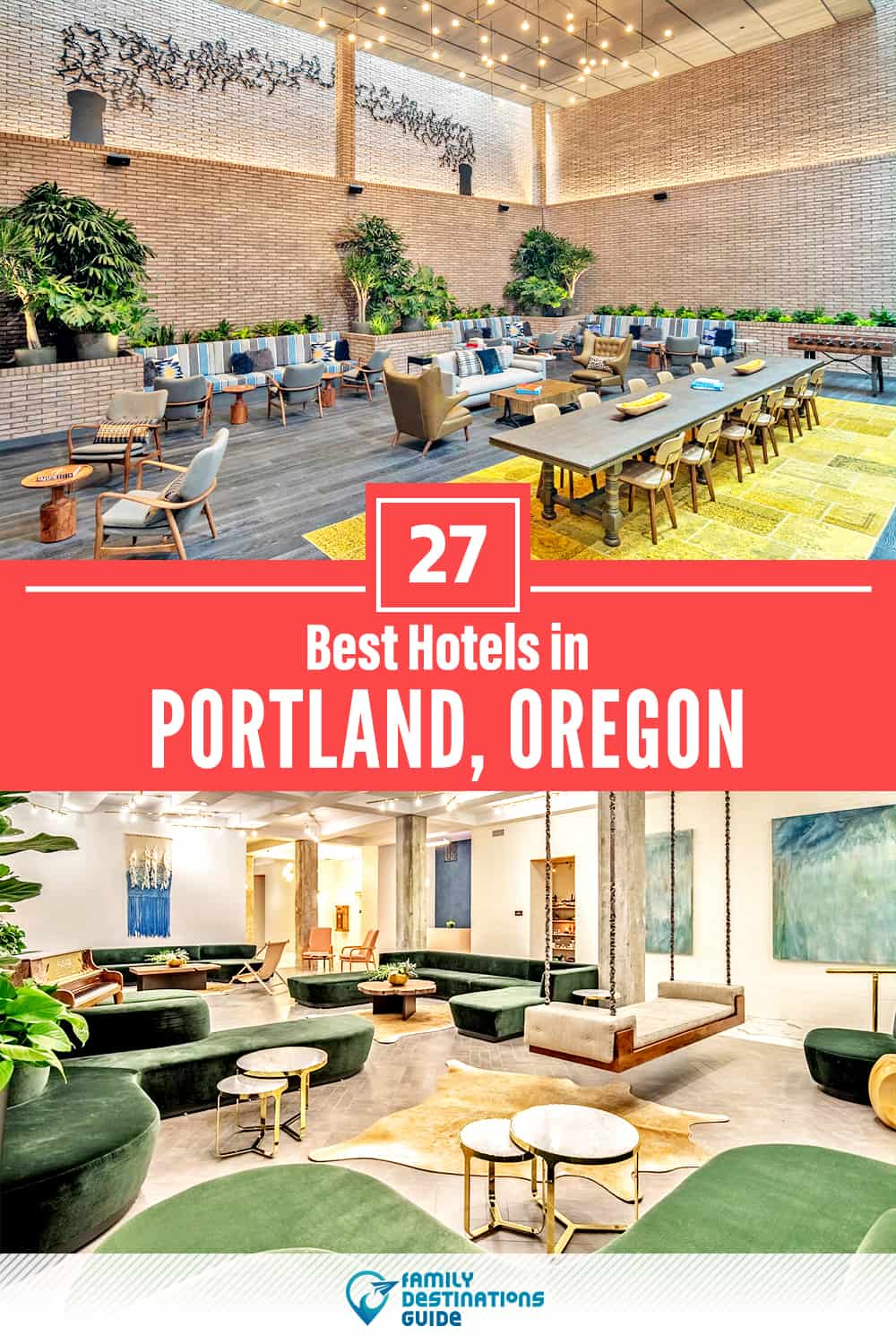 27 Best Hotels in Portland, OR — The Top-Rated Hotels to Stay At!