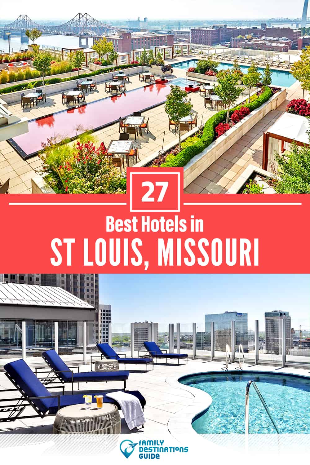 27 Best Hotels in St Louis, MO — The Top-Rated Hotels to Stay At!