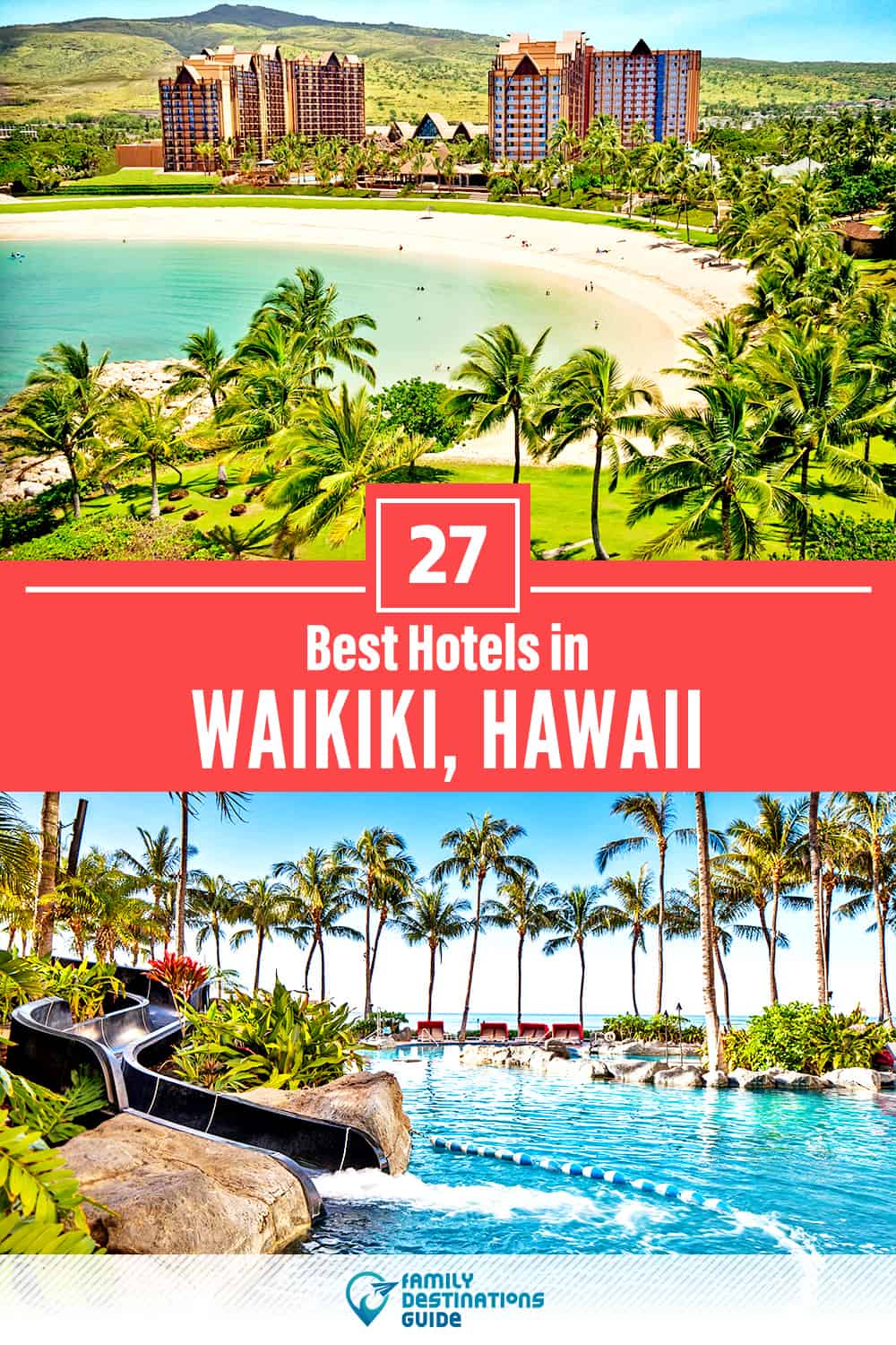 27 Best Hotels in Waikiki, HI — The Top-Rated Hotels to Stay At!