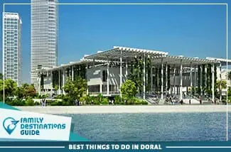 best things to do in doral