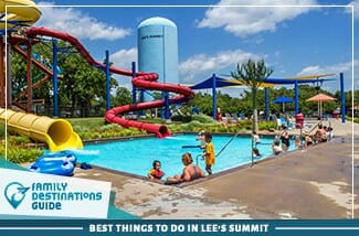 best things to do in lee's summit