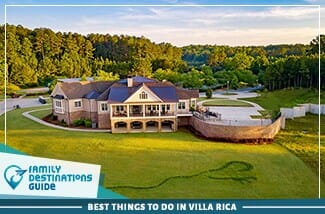 best things to do in villa rica
