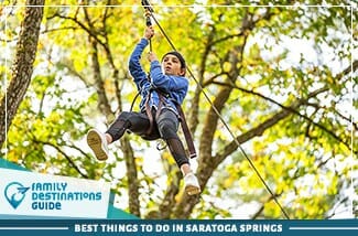 best things to do in saratoga springs