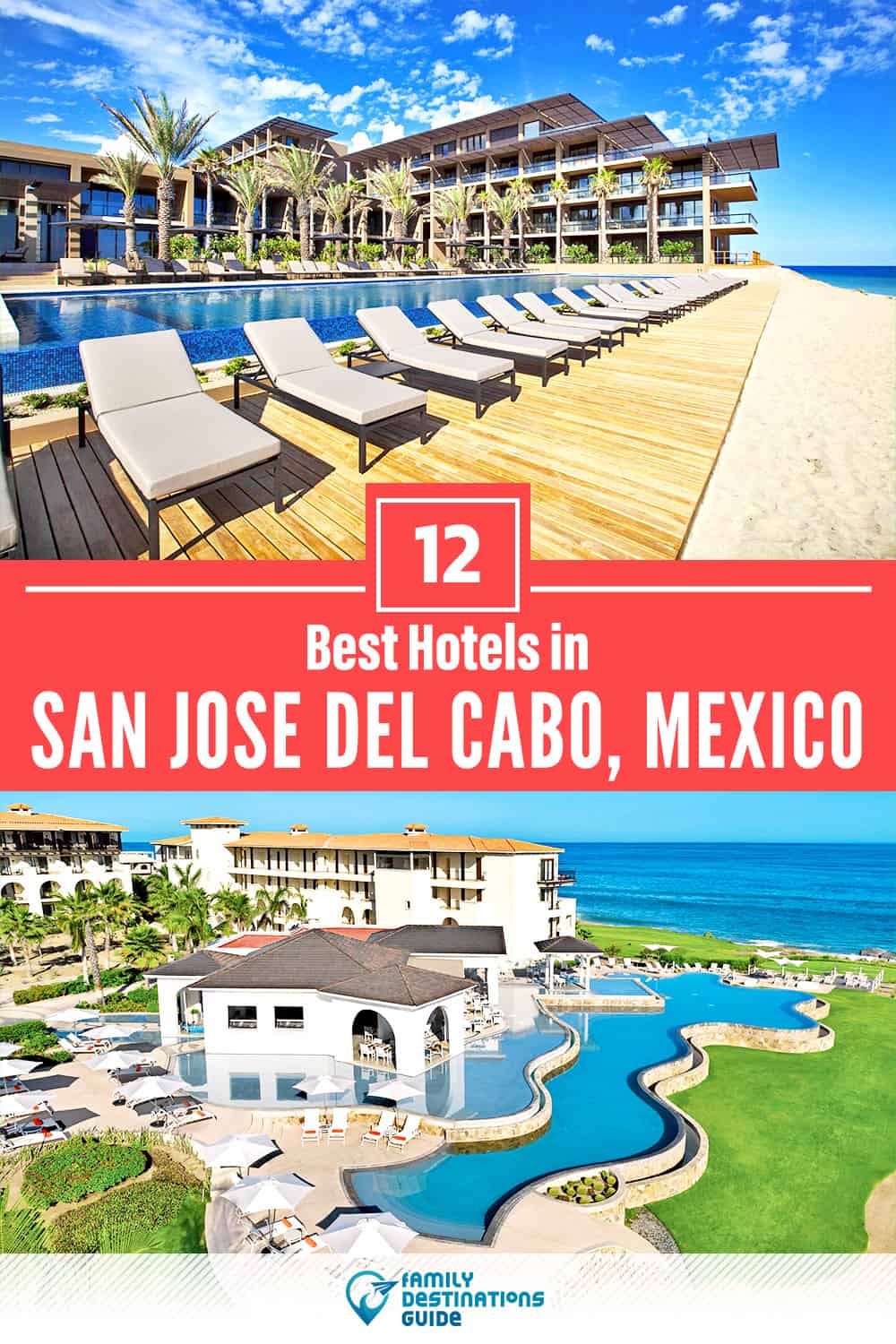 12 Best Hotels in San Jose del Cabo, Mexico — The Top-Rated Hotels to Stay At!
