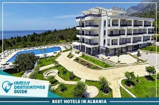 best hotels in albania