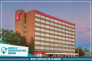 best hotels in albany