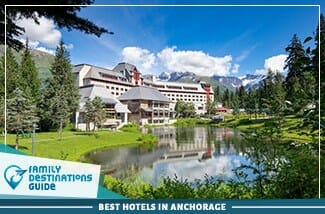 best hotels in anchorage