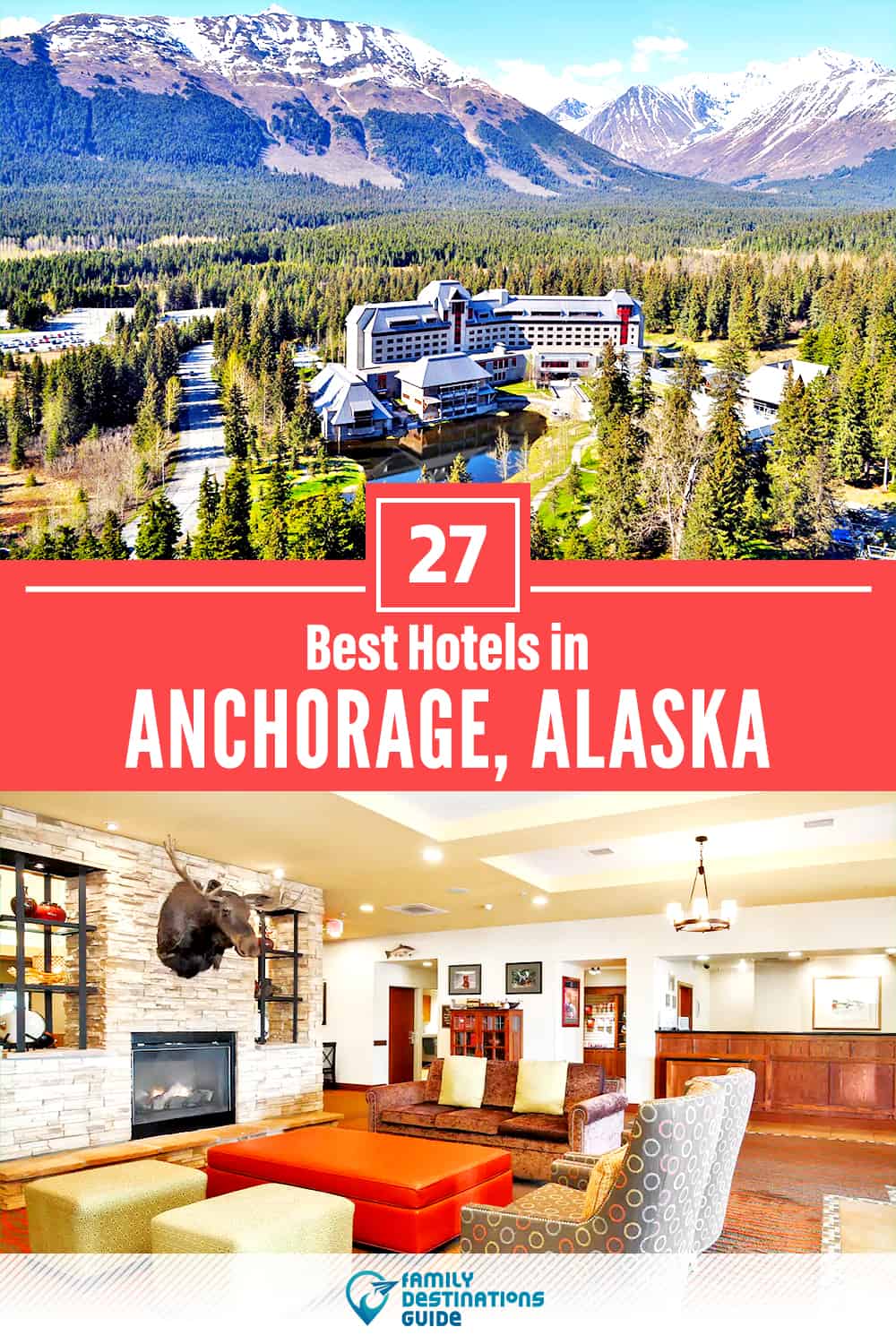 27 Best Hotels in Anchorage, AK — The Top-Rated Hotels to Stay At!