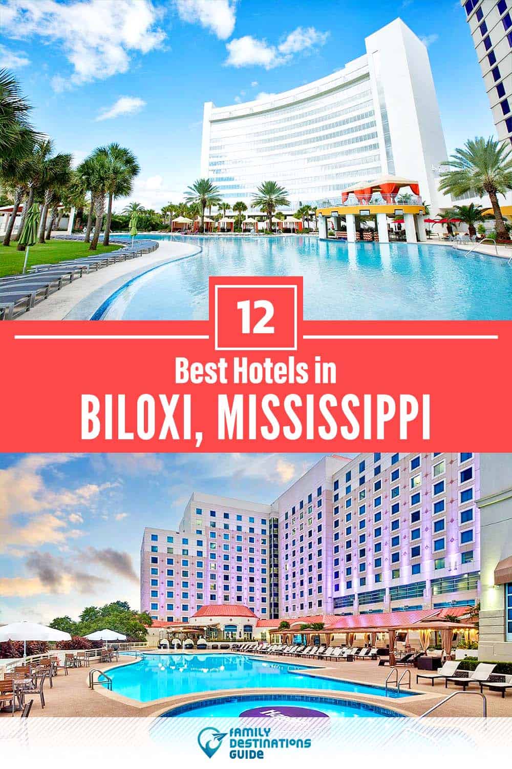 12 Best Hotels in Biloxi, MS — The Top-Rated Hotels to Stay At!