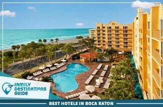 best hotels in boca raton