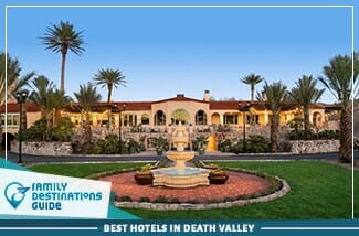 best hotels in death valley