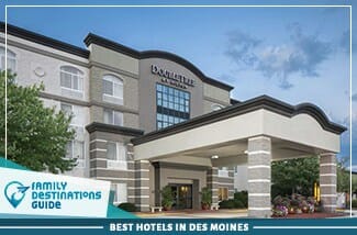best hotels in des moines