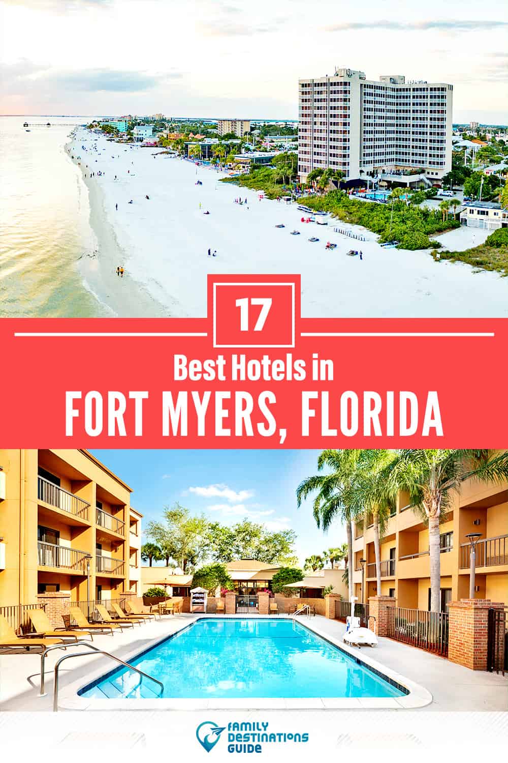17 Best Hotels in Fort Myers, FL — The Top-Rated Hotels to Stay At!