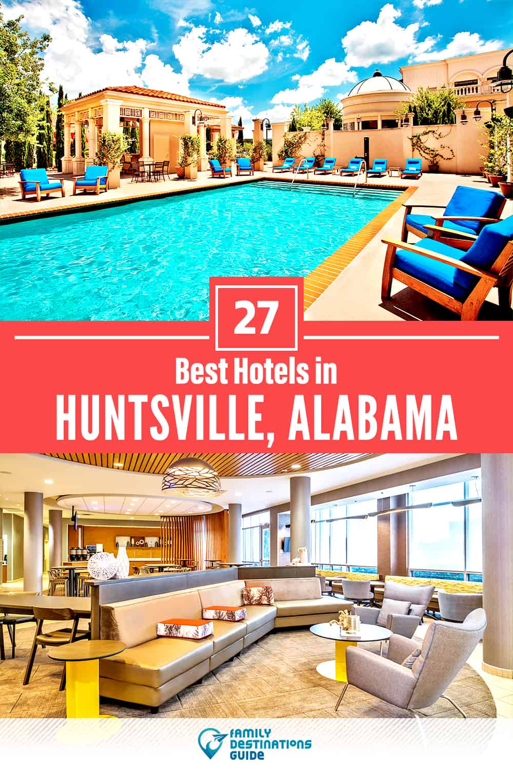 27 Best Hotels in Huntsville, AL — The Top-Rated Hotels to Stay At!