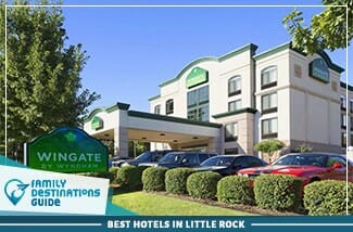 best hotels in little rock