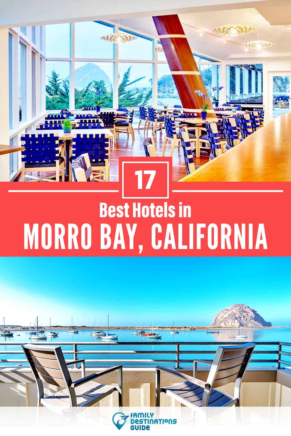 17 Best Hotels in Morro Bay, CA — The Top-Rated Hotels to Stay At!