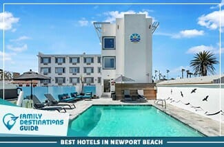 best hotels in newport beach