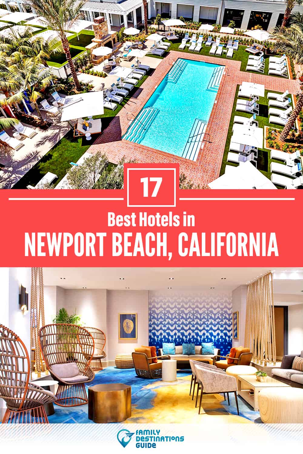 22 Best Hotels in Newport Beach, CA — The Top-Rated Hotels to Stay At!