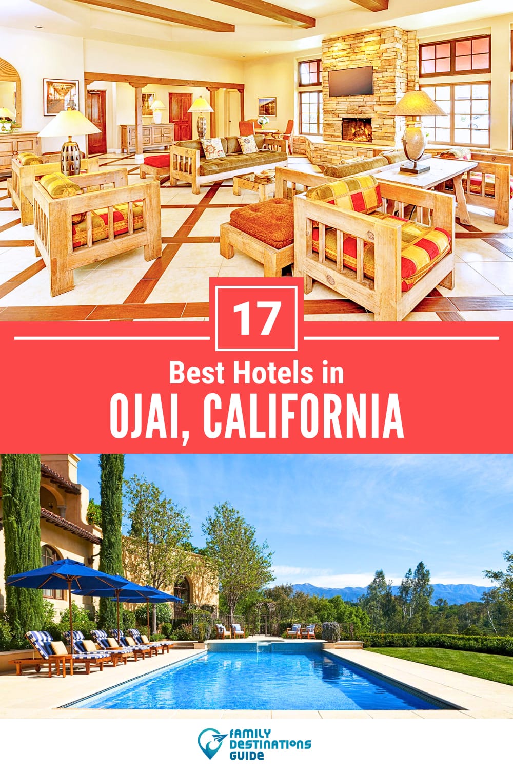 17 Best Hotels in Ojai, CA — The Top-Rated Hotels to Stay At!