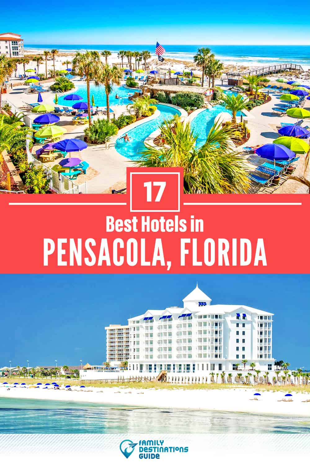 17 Best Hotels in Pensacola, FL — The Top-Rated Hotels to Stay At!