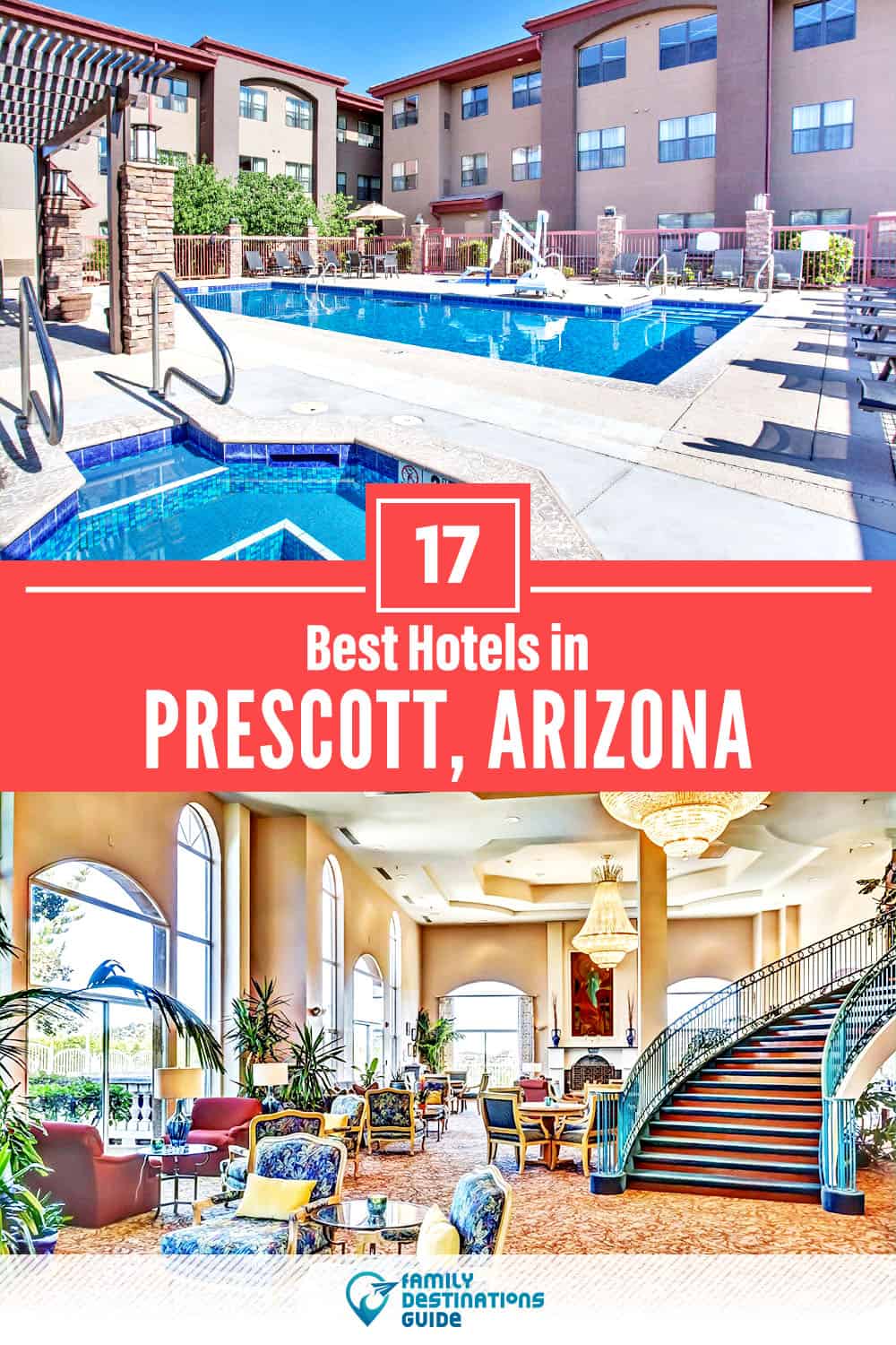 17 Best Hotels in Prescott, AZ — The Top-Rated Hotels to Stay At!