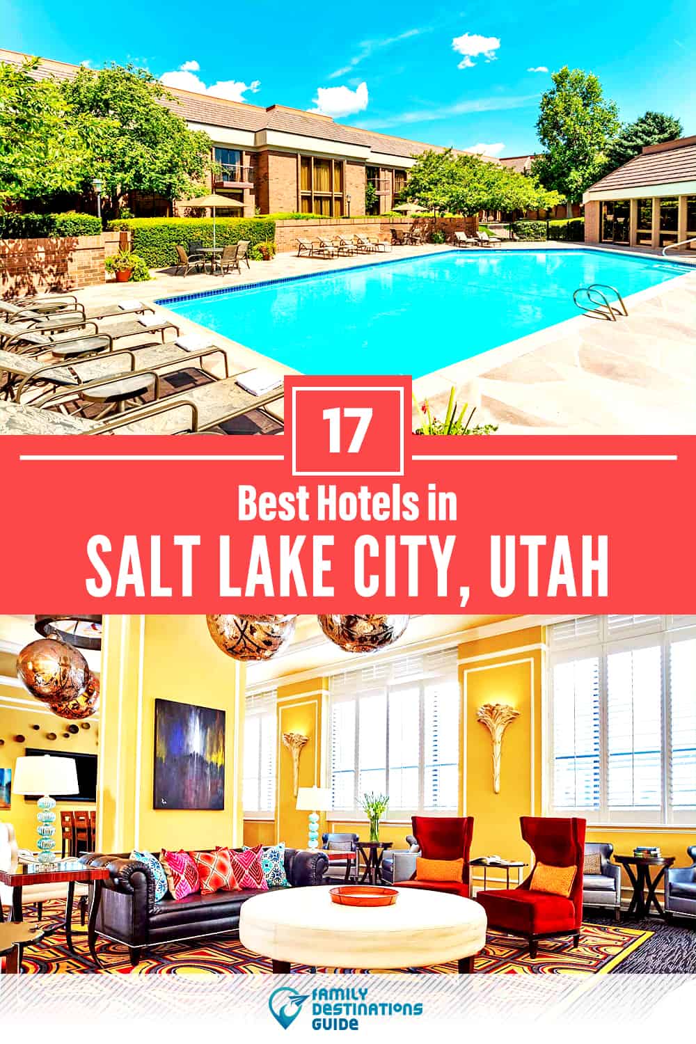 17 Best Hotels in Salt Lake City, UT — The Top-Rated Hotels to Stay At!