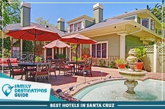 best hotels in santa cruz