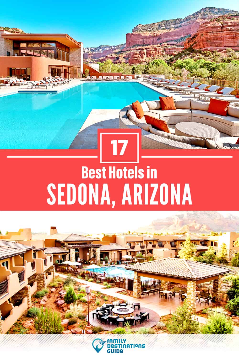 17 Best Hotels in Sedona, AZ — The Top-Rated Hotels to Stay At!