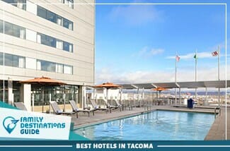 best hotels in tacoma