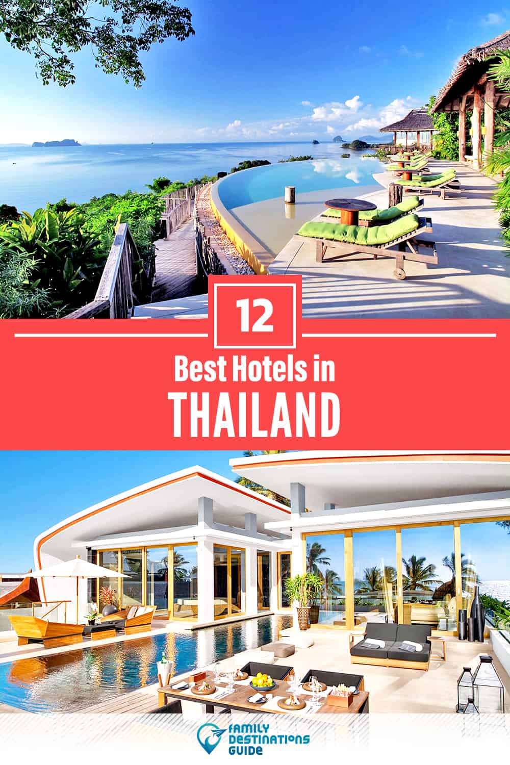 12 Best Hotels in Thailand — The Top-Rated Hotels to Stay At!