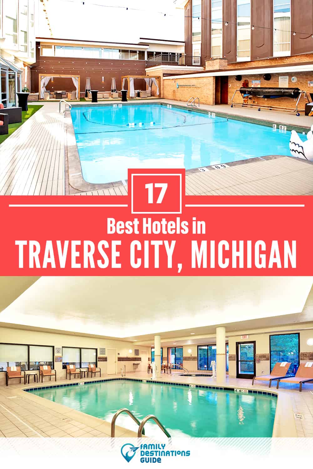 17 Best Hotels in Traverse City, MI — The Top-Rated Hotels to Stay At!