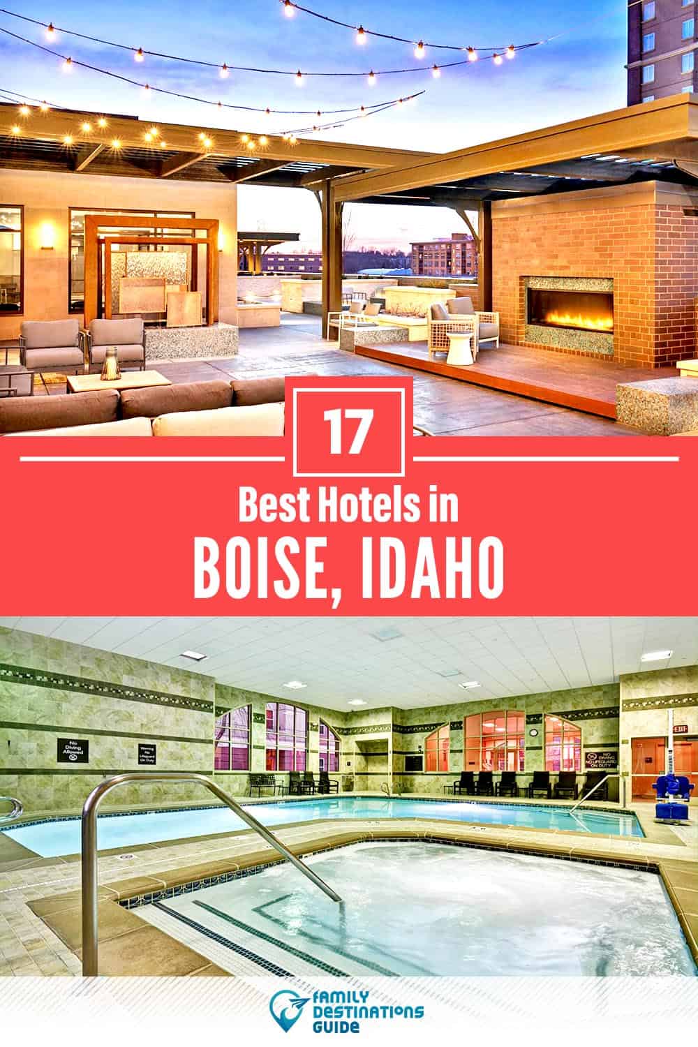 22 Best Hotels in Boise, ID — The Top-Rated Hotels to Stay At!