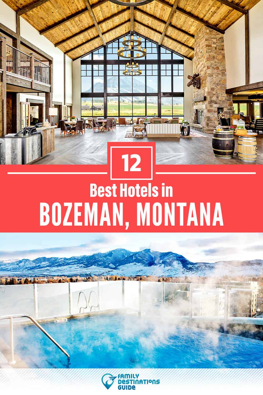 17 Best Hotels in Bozeman, MT — The Top-Rated Hotels to Stay At!