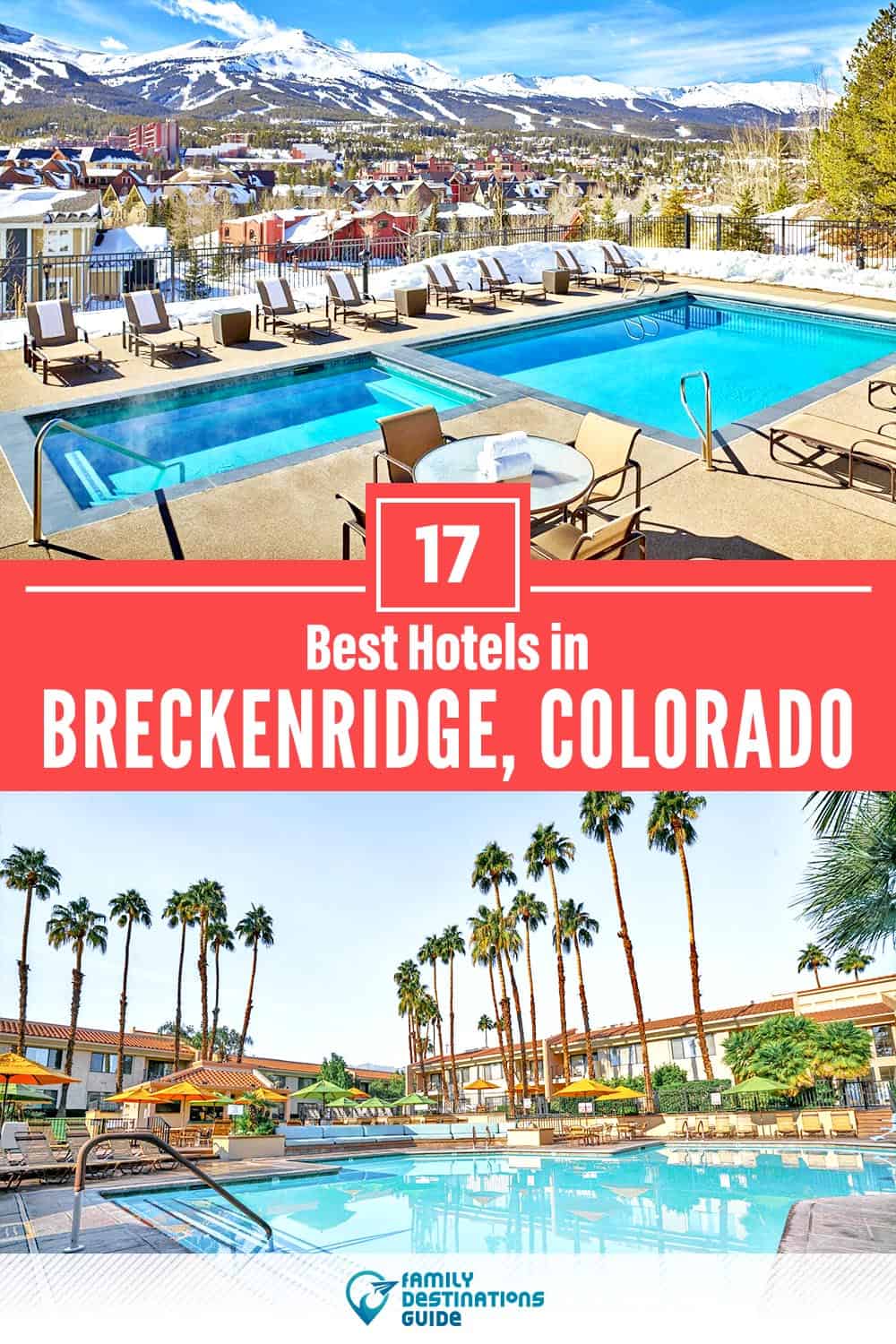 17 Best Hotels in Breckenridge, CO — The Top-Rated Hotels to Stay At!