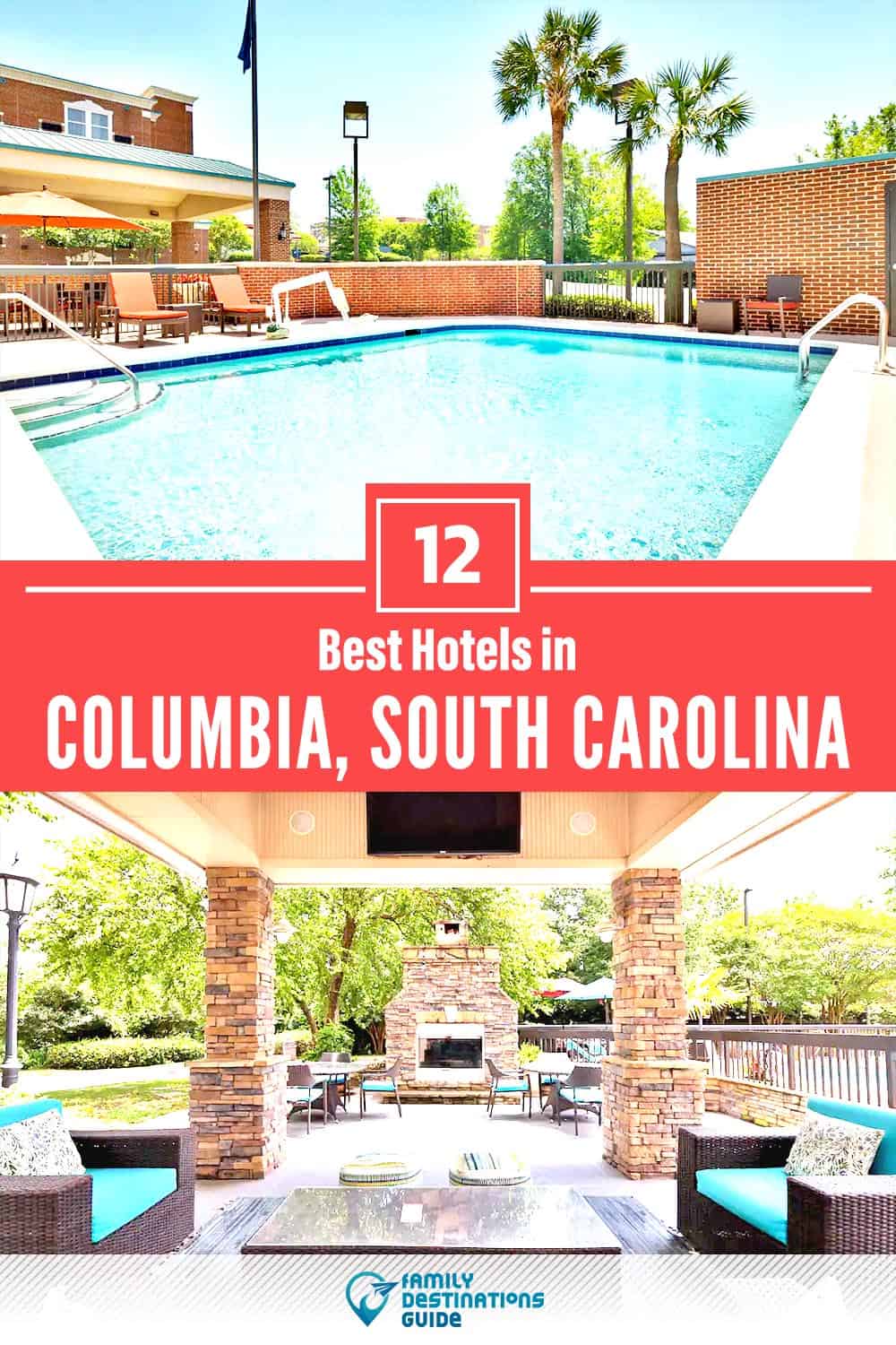 12 Best Hotels in Columbia, SC — The Top-Rated Hotels to Stay At!