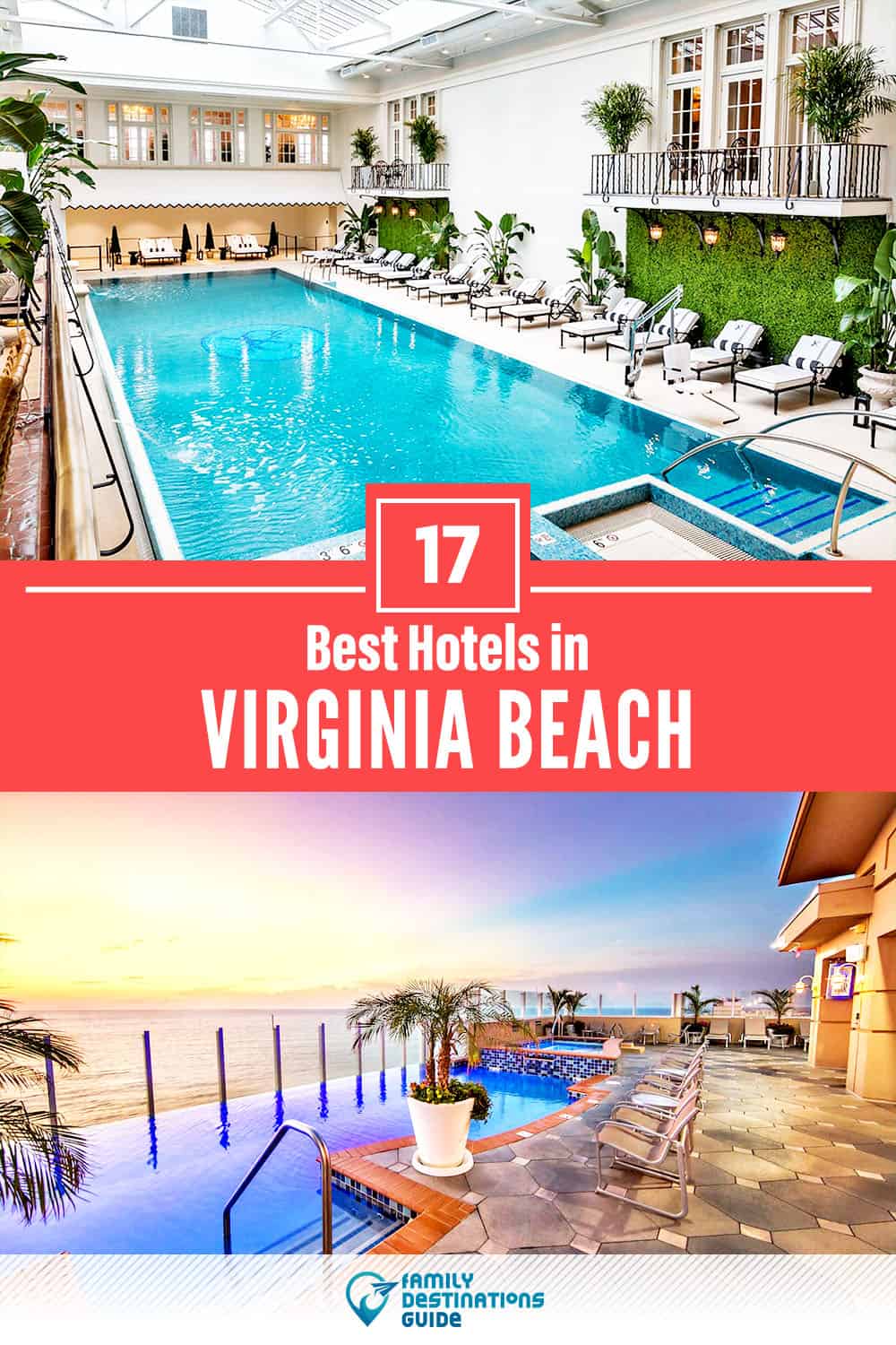 17 Best Hotels in Virginia Beach, VA — The Top-Rated Hotels to Stay At!