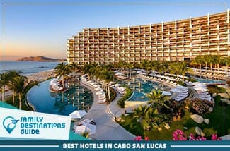 best hotels in cabo san lucas
